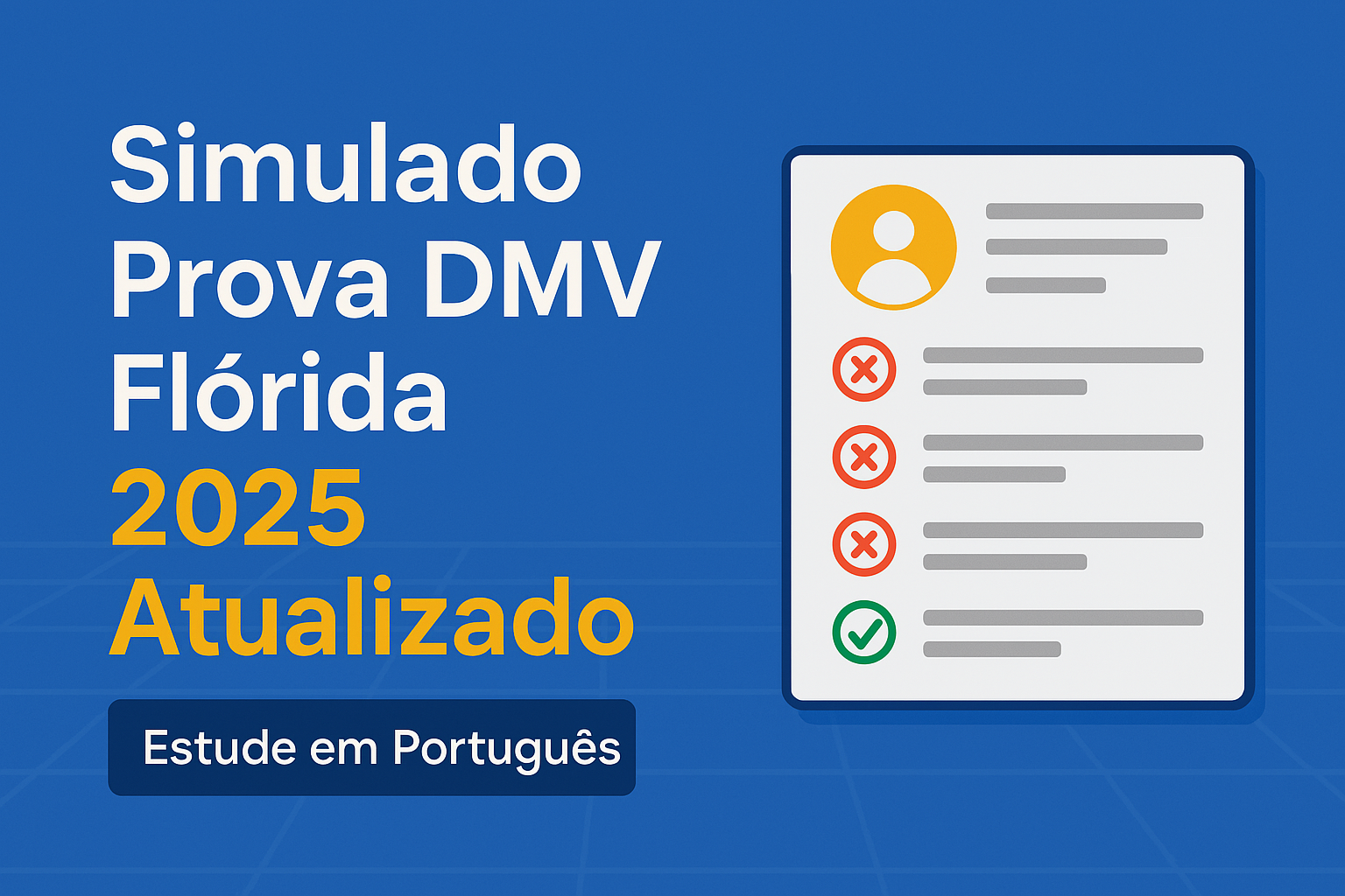 Simulado Prova DMV Flórida 2025 Atualizado - Simulado DMV – Teste da ...